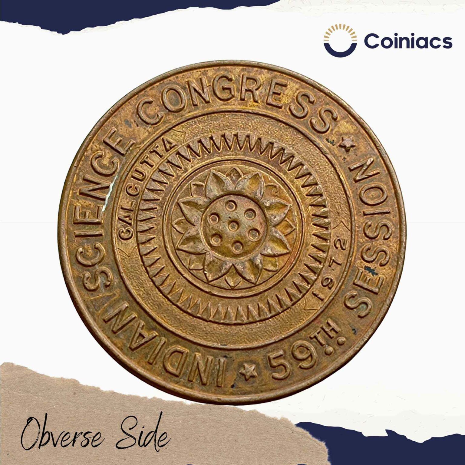 Indian Science Congress 59th Session Calcutta 1972 Bronze - Coiniacs